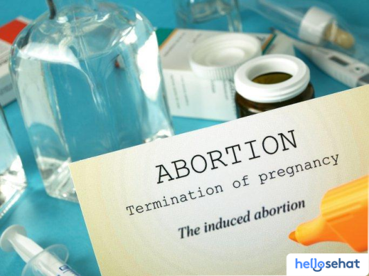 Berbagai Risiko yang Mungkin Timbul Akibat Aborsi • Hello Sehat
