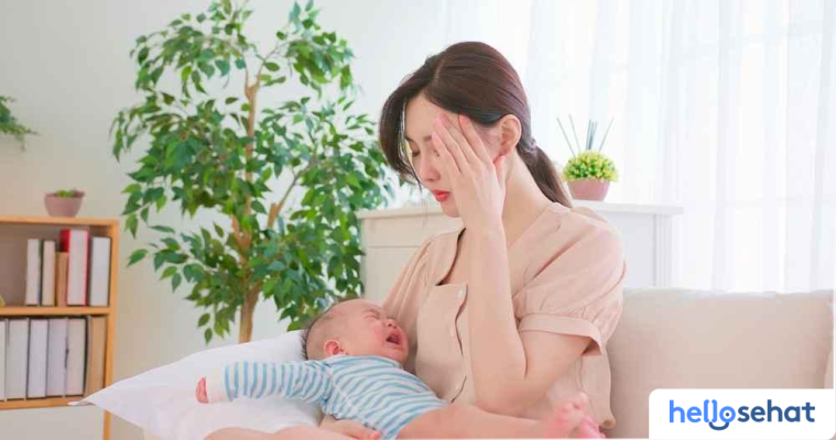 Ibu Stres Saat Bayi Rewel, Ketahui Penyebab dan Tipsnya